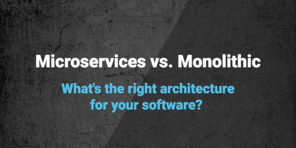 Microservices vs. Monoliths: What's the Right Architecture for your ...