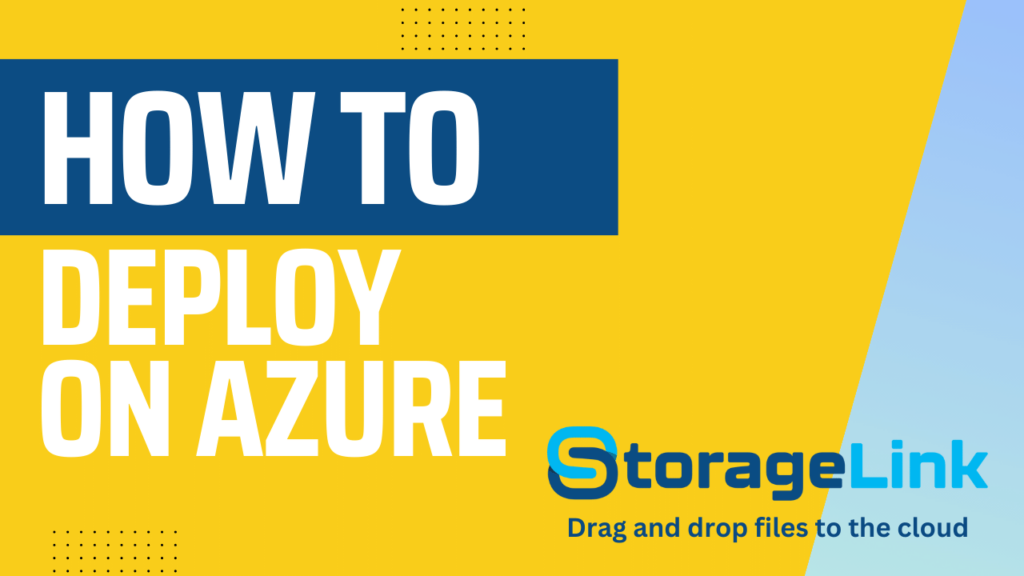 StorageLink for Azure | web-based file transfer solution
